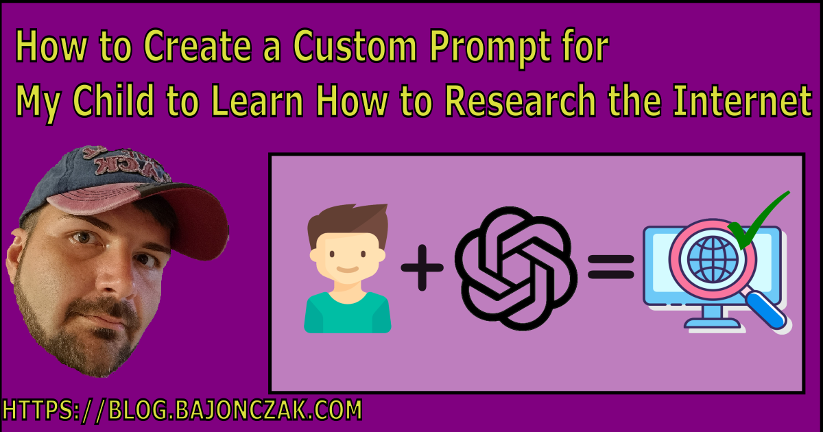 How to Create a Custom Prompt for My Child to Learn How to Research the ...